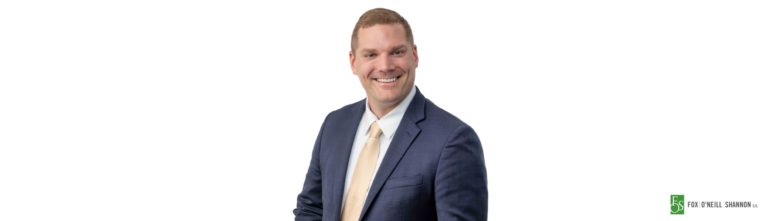 FOS WELCOMES JEREMY DELONG - Fox, O'Neill & Shannon, S.C.